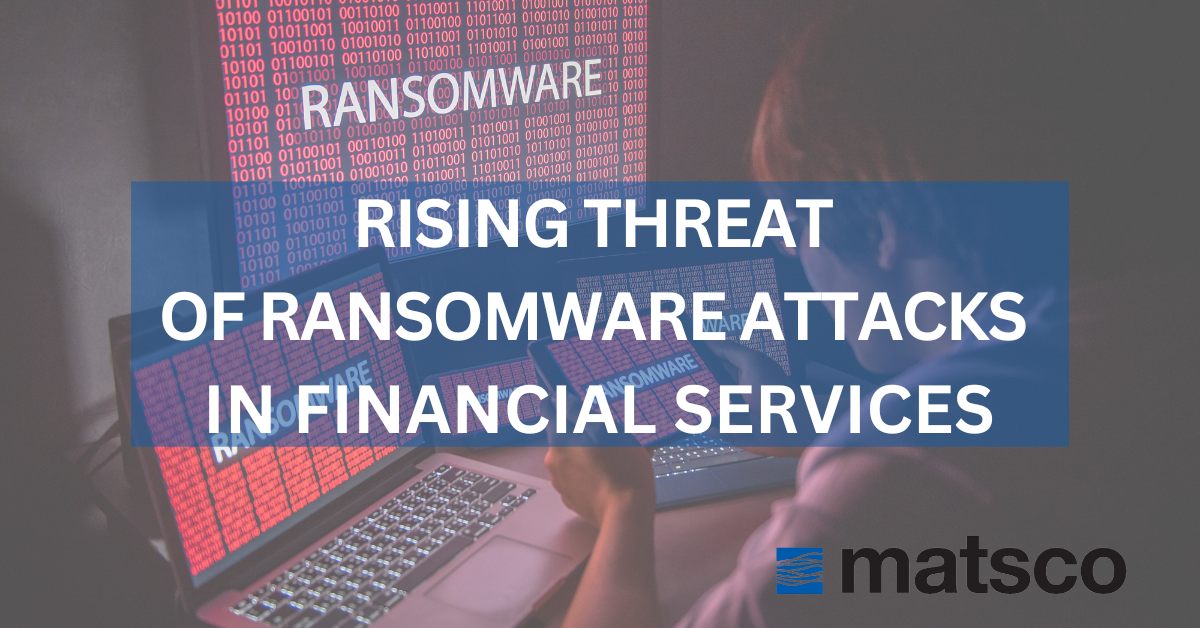 Security Update: Rising Threat of Ransomware Attacks in Financial ...